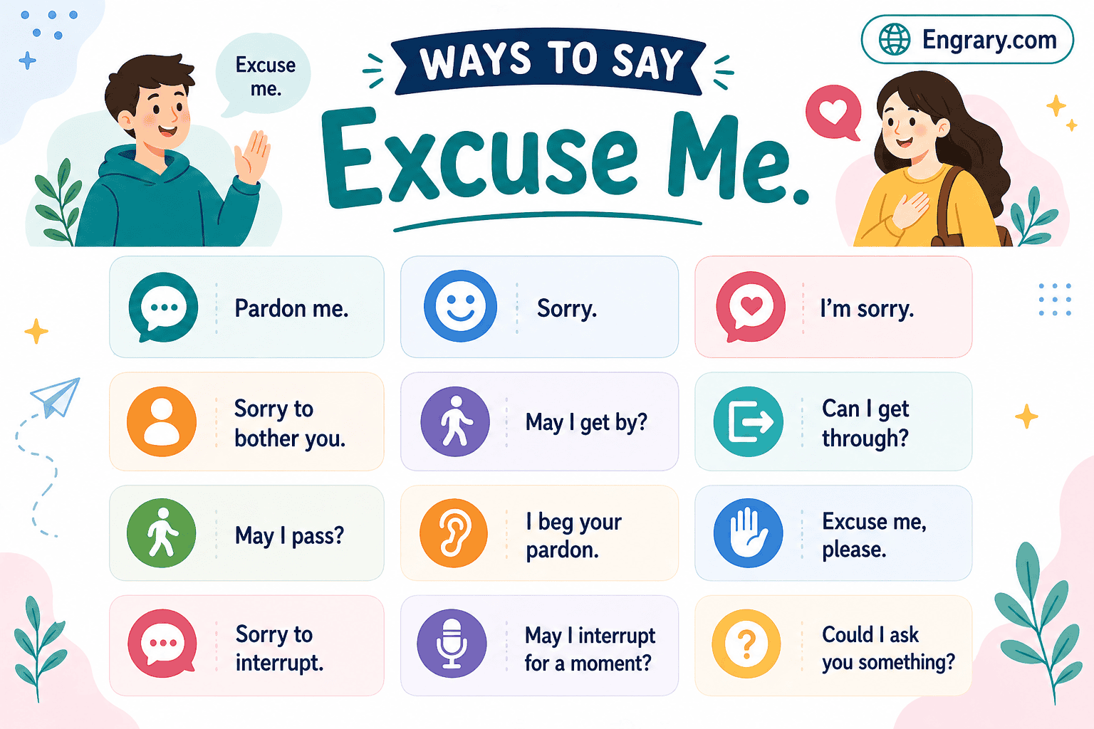 Common Ways to Say Excuse Me with Meaning in English • Engrary
